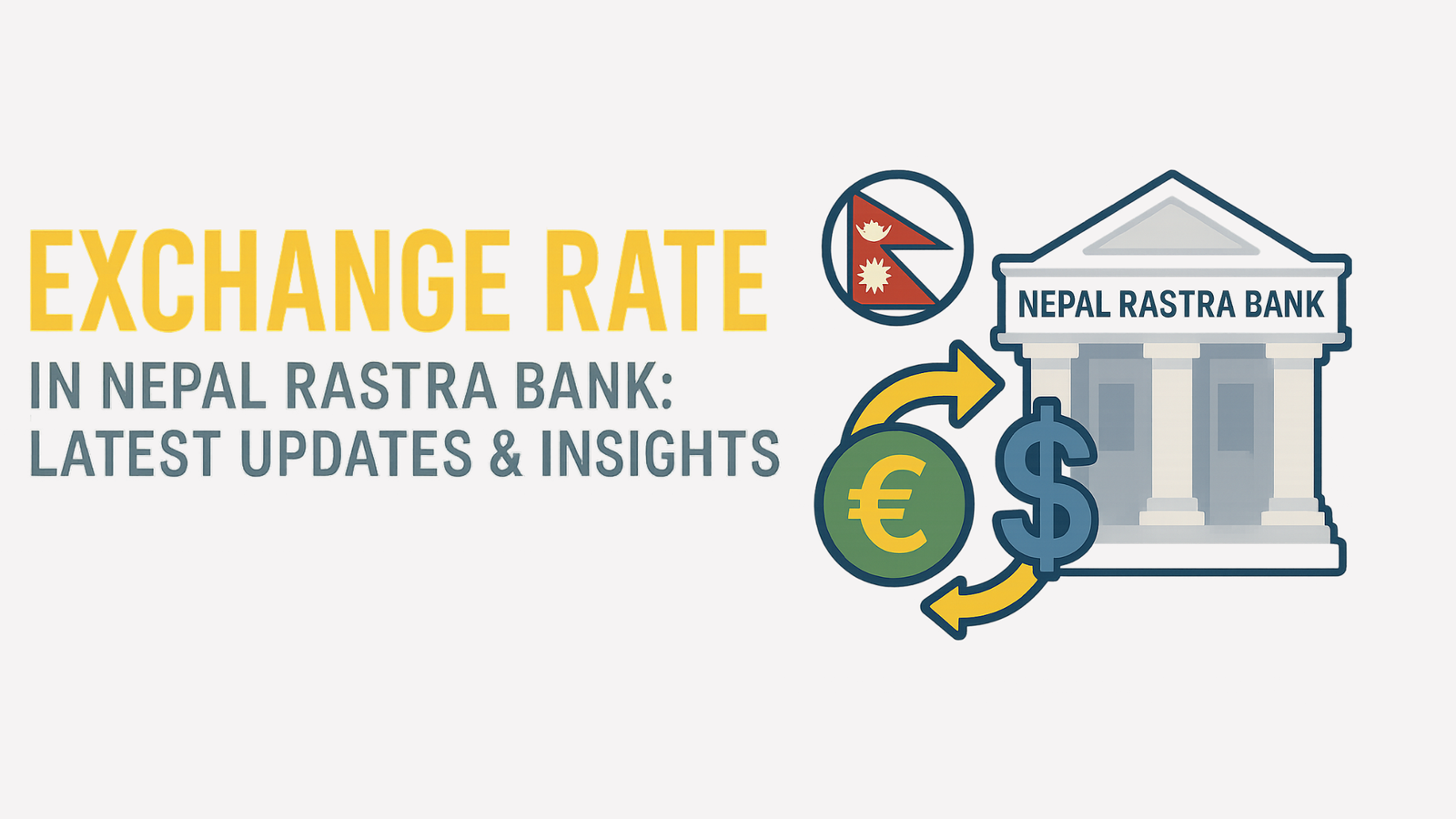 Exchange Rate in Nepal – Latest updates of NRB & Bank Rates